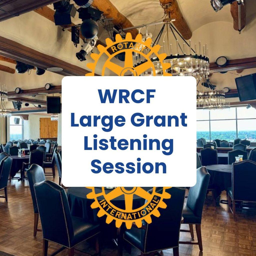 WRCF Listening Session 7/29/2025 - Rotary Club of Wichita