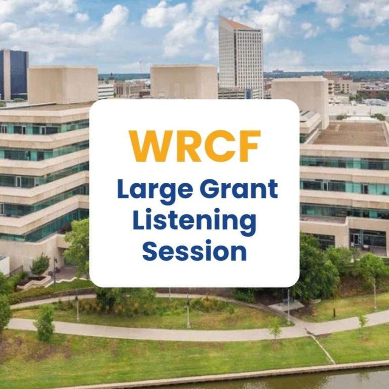 WRCF Large Grant Listening Session - Rotary Club of Wichita
